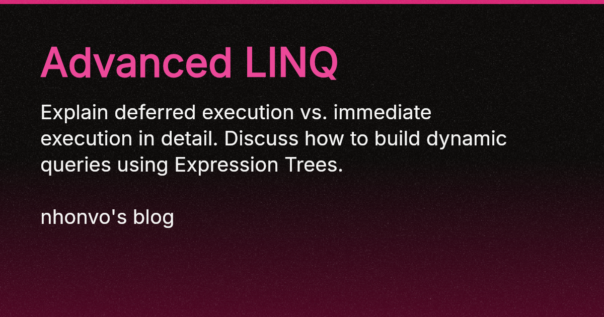 Advanced LINQ