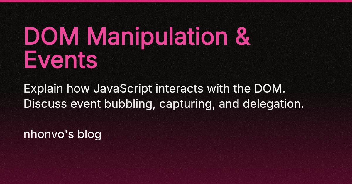 DOM Manipulation & Events