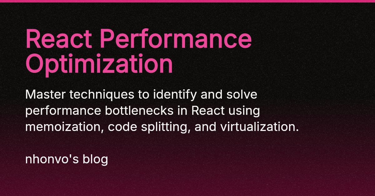 React Performance Optimization