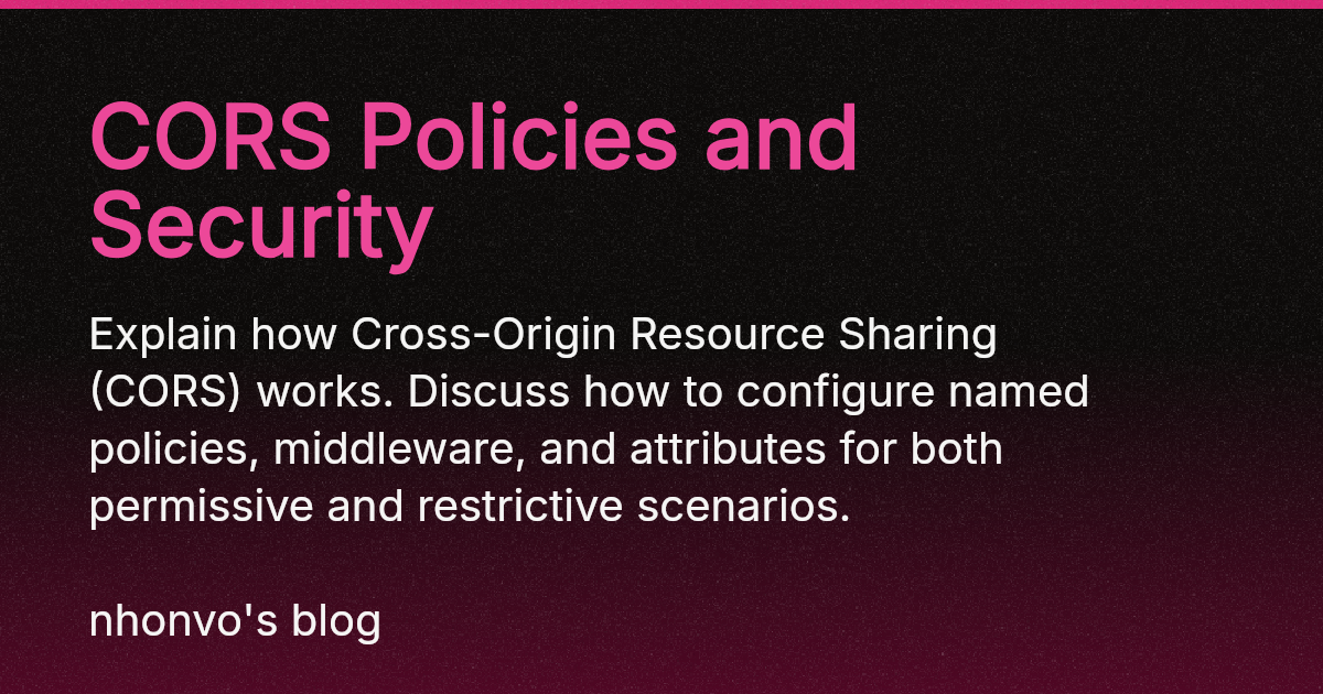 CORS Policies and Security