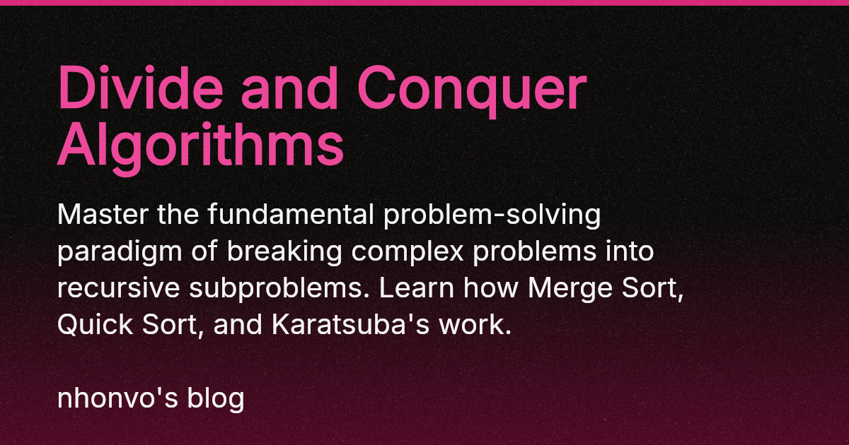 Divide and Conquer Algorithms